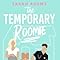 The Temporary Roomie: A Romantic Comedy (It Happened in Nashville ...