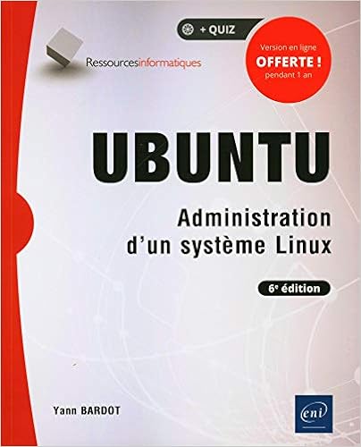 Ubuntu – Administration d’un système Linux (6e édition) Yann Bardot texte en entier pdf – Talia ...