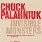 Invisible Monsters : Palahniuk, Chuck: Amazon.co.uk: Books