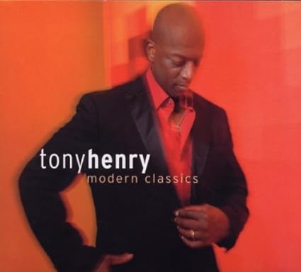 Modern Classics - Tony Henry