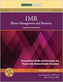 IMR: Illness Management and Recovery Implementation Guide: Personalized ...