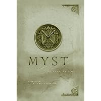 Myst: The Book of Atrus: Miller, Rand, Miller, Robyn, Wingrove, David ...
