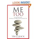 Me Too, Extraordinary, Everyday Stories That Connect Us: Tim Cusack ...