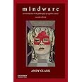 Mindware: An Introduction to the Philosophy of Cognitive Science: Clark ...