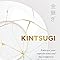 Kintsugi: Embrace your imperfections and find happiness - the Japanese way: Navarro, Tomás ...