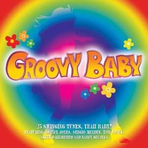 Groovy Baby: Amazon.co.uk: Music