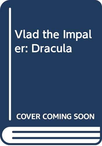 Vlad the Impaler: Dracula: Stefan Andreescu, Ioana Voia: 9789735771973: Amazon.com: Books