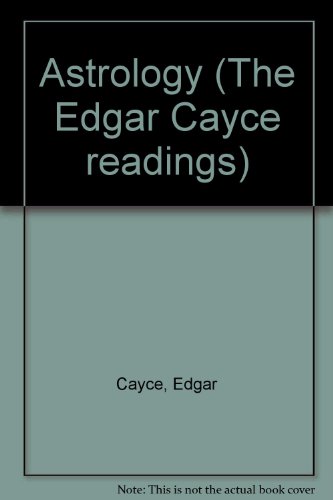 Astrology (The Edgar Cayce readings): Cayce, Edgar: 9780876041765 ...