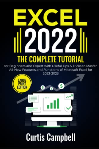 Mua Excel 2022: The Complete Tutorial for Beginners and Expert with Useful Tips & Tricks to ...