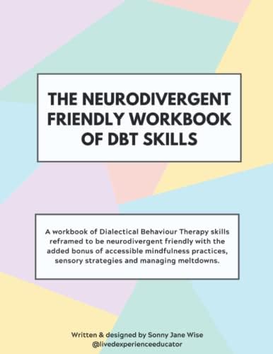 The Neurodivergent Friendly Workbook of DBT Skills | Pricepulse