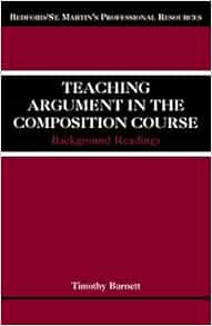 Amazon.com: Teaching Argument in the Composition Course: Background ...