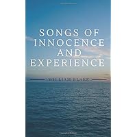 Blake's Songs of Innocence and Experience (Cover may vary): Blake ...