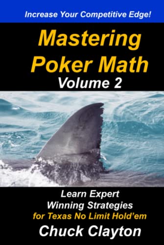 Mastering Poker Math: Learn Expert Winning Strategies for Texas No ...