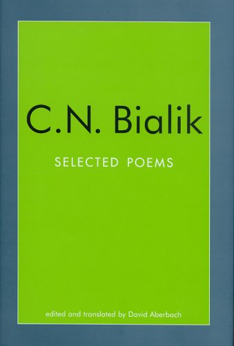 C.N. Bialik: Selected Poems (Jewish Classics): Bialik, C.N ...