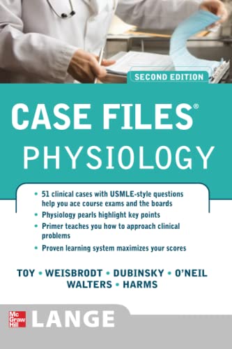 Case Files Physiology, Second Edition (LANGE Case Files): 9780071493741 ...