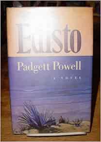 EDISTO.: Powell, Padgett.: 9780436379185: Amazon.com: Books
