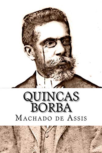 Quincas Borba: Edição Especial Ilustrada - eBook, Resumo, Ler Online e ...