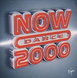 VARIOUS ARTISTS - Now Dance 2000 - Amazon.com Music