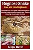 Hognose Snake Care and Handling Guide: Complete must have guide on ...