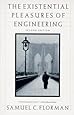 Amazon.com: The Existential Pleasures of Engineering (Thomas Dunne Book ...