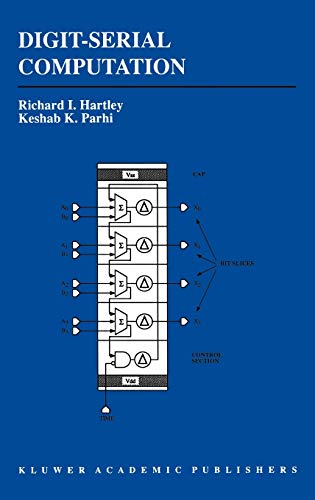 Digit-Serial Computation (The Springer International Series in ...