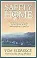 Safely Home: Tom Eldredge: 9781929241484: Amazon.com: Books