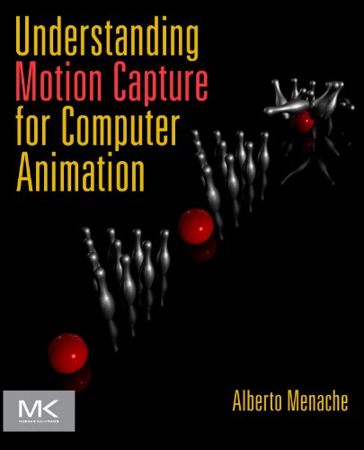 Understanding Motion Capture for Computer Animation (Morgan Kaufmann ...