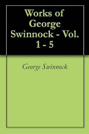 Works of George Swinnock - Vol. 1 - 5 - Kindle edition by Swinnock ...