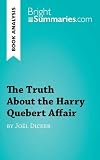 Amazon.com: The Truth About the Harry Quebert Affair: A Novel ...