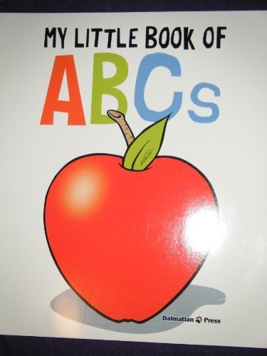 My Little Book Of ABCs: Danny Brooks Dalby: 9781403736475: Amazon.com ...