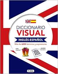 DICCIONARIOS VISUALES: Diccionario visual. Ingles y español: 2: Amazon ...