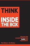 Inside the Box: A Proven System of Creativity for Breakthrough Results ...