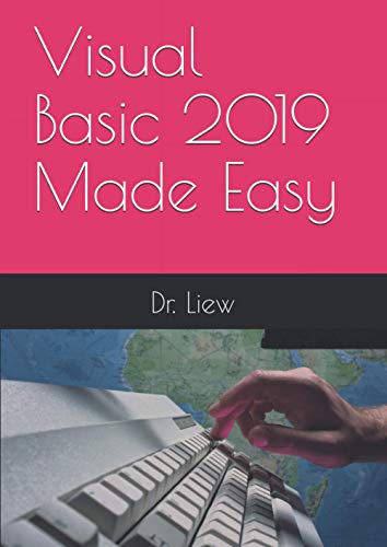 Visual Basic 2019 Made Easy: 9781654429645: Computer Science Books ...
