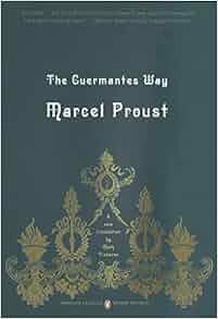 Amazon.com: The Guermantes Way (9780143039228): Marcel Proust, Mark ...