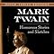 Humorous Stories and Sketches (Dover Thrift Editions): Mark Twain ...