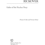 Amazon.com: Against the Tide: Rickover's Leadership Principles and the ...
