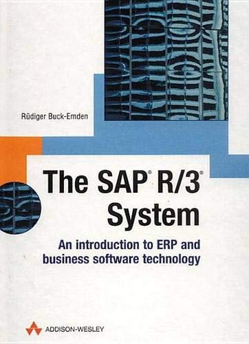 SAP R/3 System: Introduction & Fundamentals of R/3 Technology (2nd ...