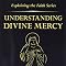 Understanding Divine Mercy (Explaining the Faith): Alar, Fr Chris ...
