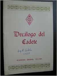 DECÁLOGO DEL CADETE: Amazon.es: ACADEMIA GENERAL MILITAR: Libros