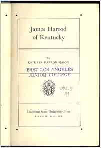 James Harrod of Kentucky (Southern biography series): Mason, Kathryn ...