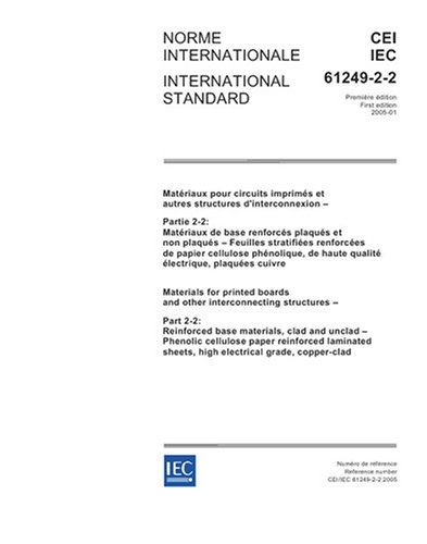 Buy IEC 61249-2-2 Ed. 1.0 b:2005, Materials for printed boards and other interconnecting ...