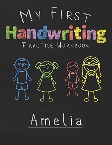 My first Handwriting Practice Workbook Amelia: 8.5x11 Composition ...