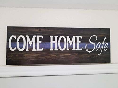 Amazon.com: Come Home Safe Door Sign (Thin Blue Line): Handmade