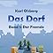 Das Dorf Band 1: Der Fremde : Olsberg, Karl: Amazon.de: Bücher