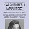 Ava Gardner's Daughter?: An Investigation Into Two Women's Pasts ...