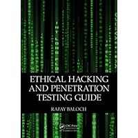 Ethical Hacking and Penetration Testing Guide: 9781482231618: Computer ...