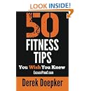 50 Fitness Tips You Wish You Knew: Derek Doepker: 9781481247818: Amazon ...