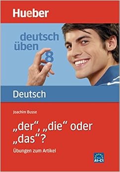 Deutsch üben, neue Rechtschreibung, Neubearbeitung, Bd.8, 'der', 'die ...