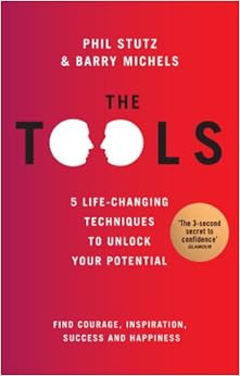 The Tools: Amazon.co.uk: Stutz, Phil, Michels, Barry: 9780091947415: Books