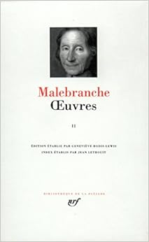 Malebranche : Oeuvres, tome 2: Amazon.fr: Nicolas de Malebranche: Livres
